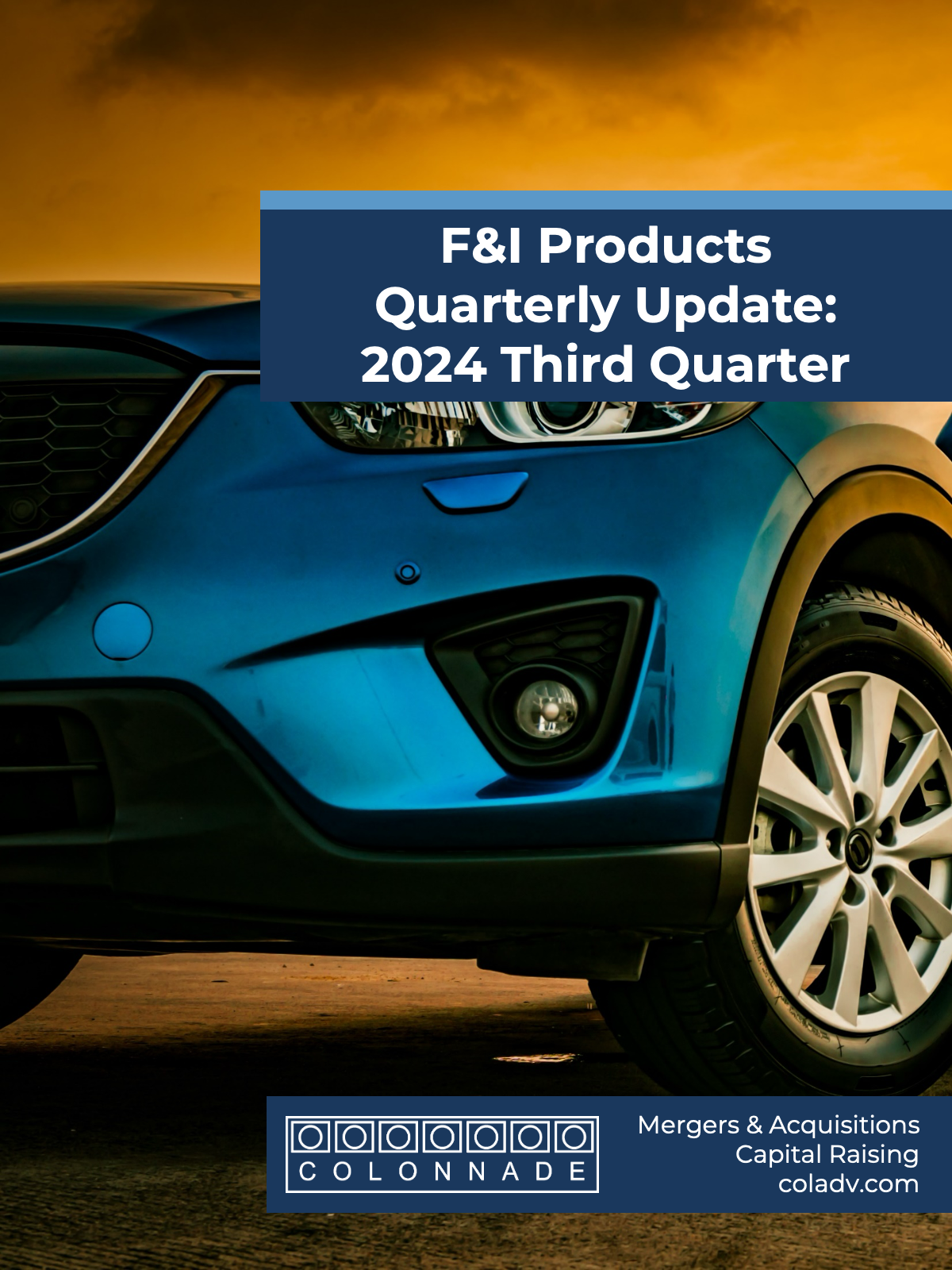 F&I Products Quarterly Update: 2024 Third Quarter - Colonnade Advisors