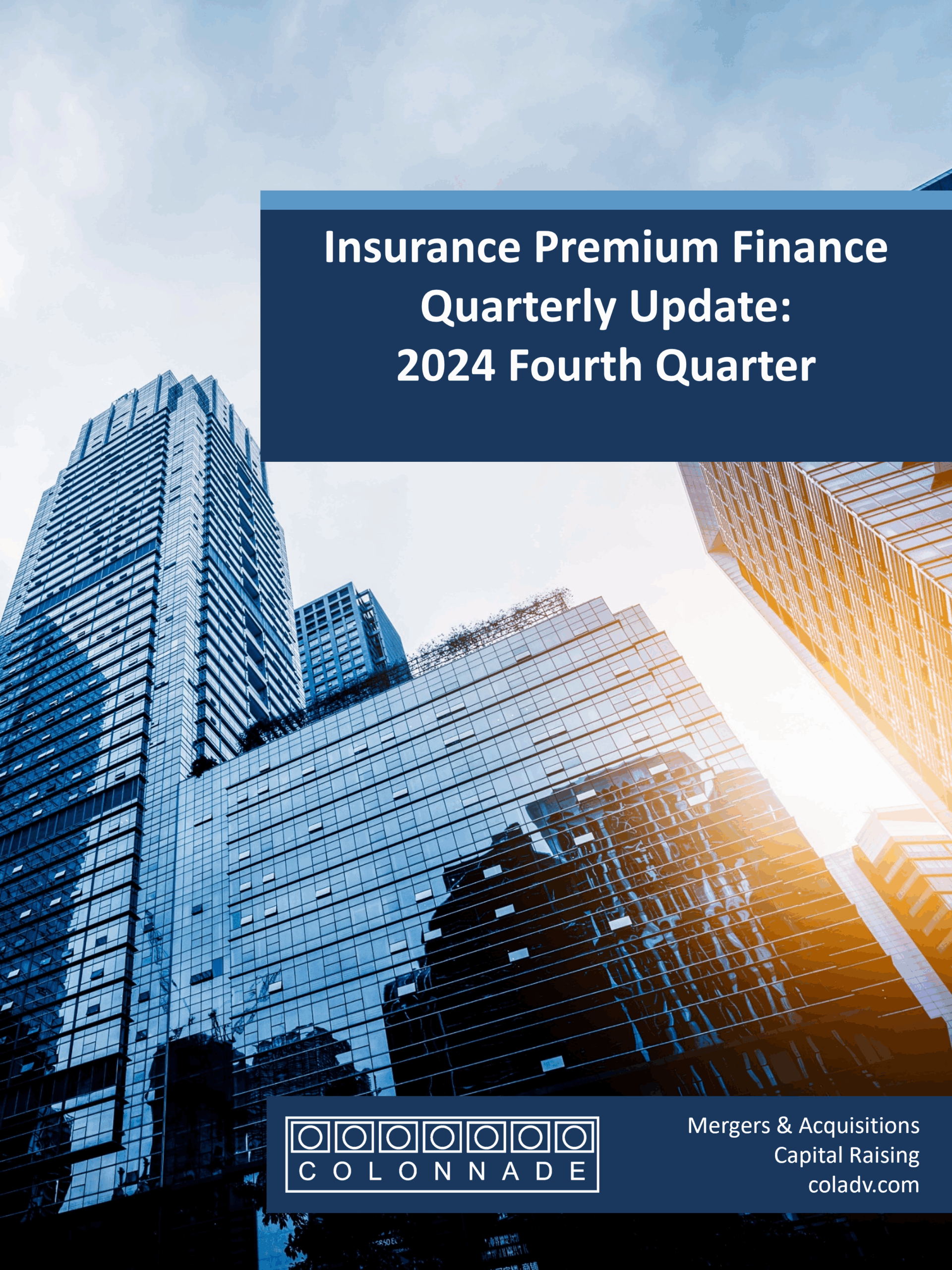 Insurance Premium Finance Quarterly Update: 2024 Fourth Quarter ...