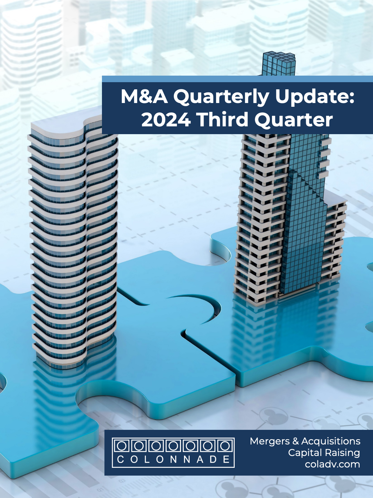 M&A Quarterly Update: 2024 Third Quarter - Colonnade Advisors